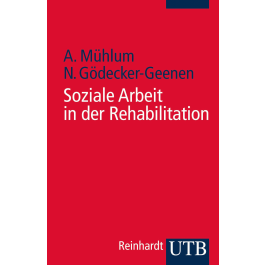 Soziale Arbeit in der Rehabilitation